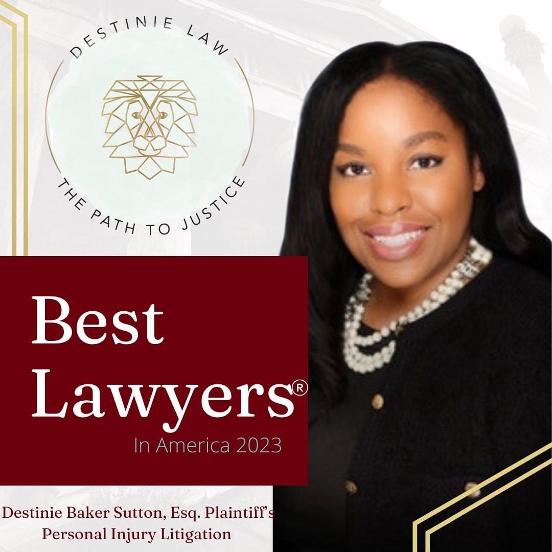 Attorney Destinie Baker Sutton was included in the 2023 edition of The ...